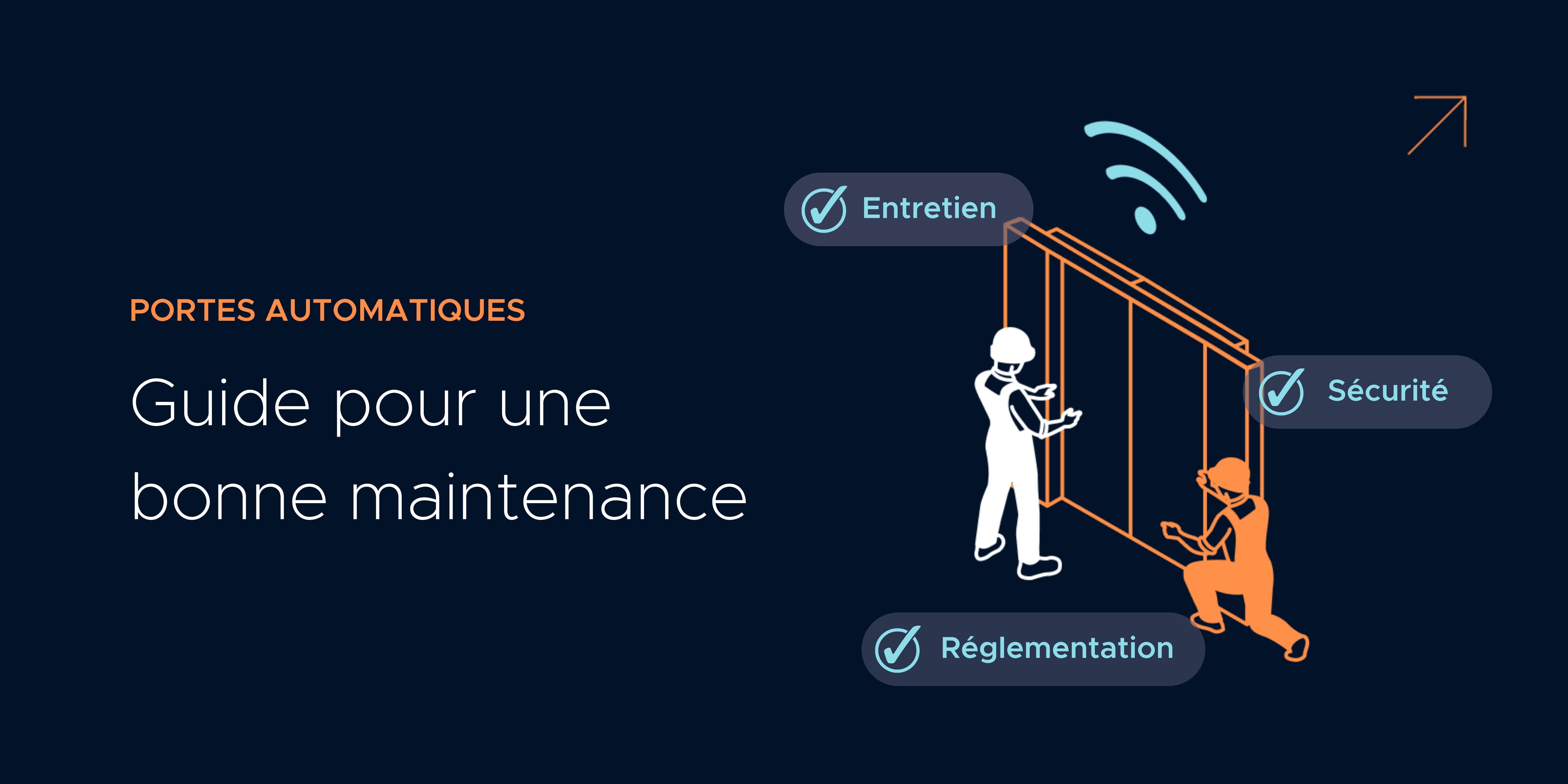 Maintenance Portes Automatiques : Guide et Conseils WeMaintain